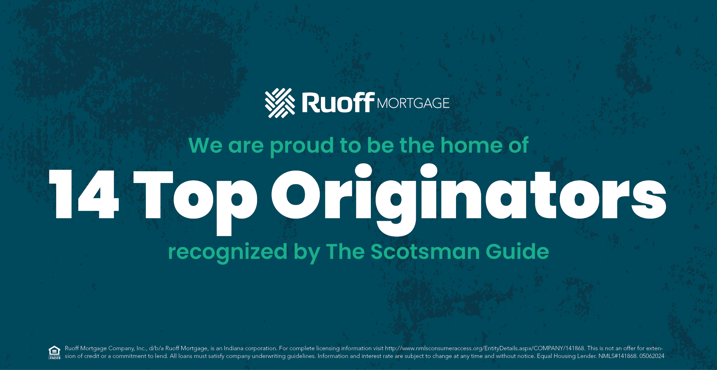 Ruoff Mortgage Announces 14 Loan Officers Named to Scotsman Guide Top ...