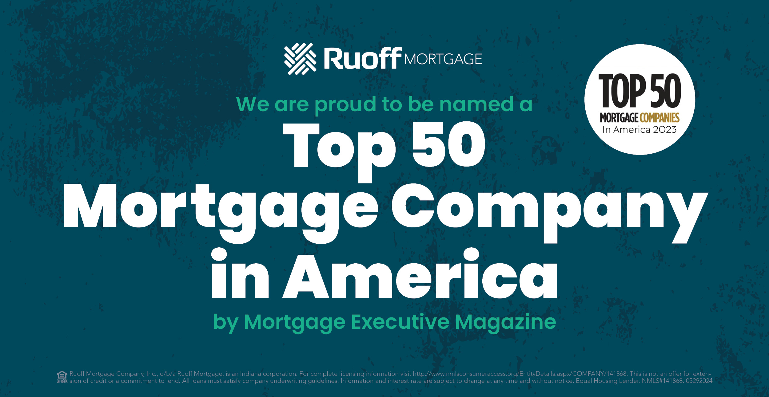 Ruoff Mortgage Named a Top 50 Mortgage Company by Mortgage Executive ...